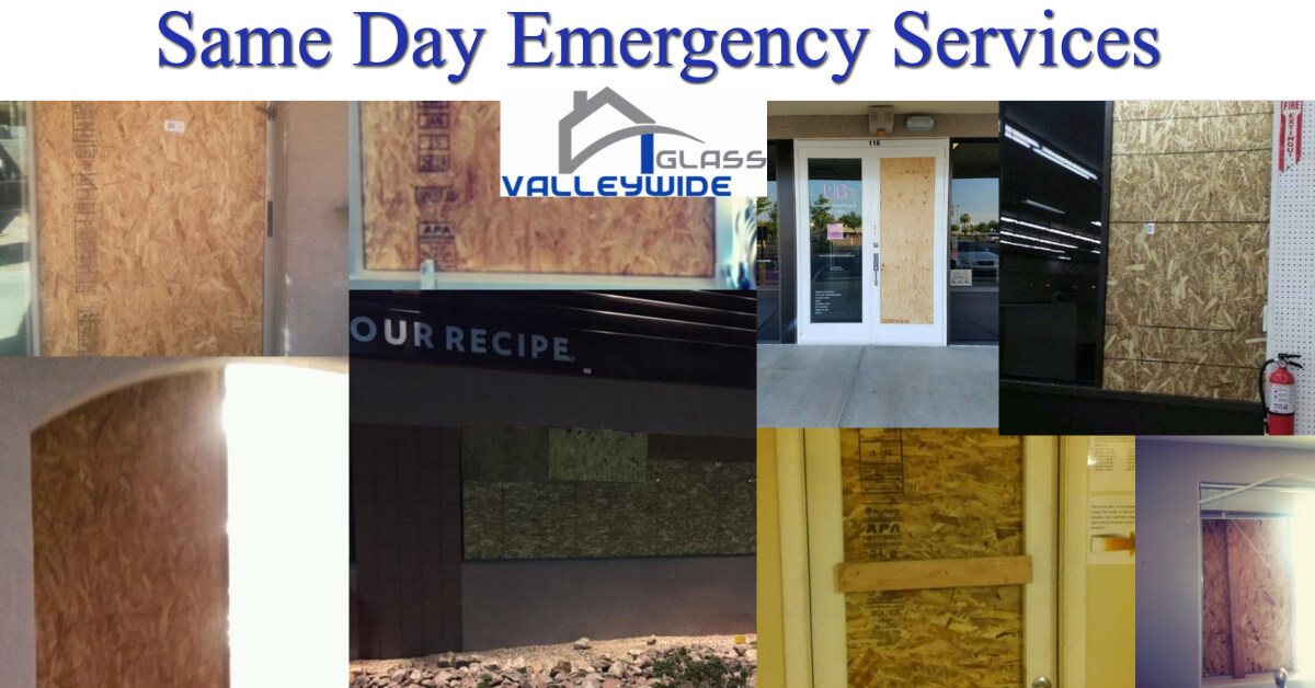 Emergency Glass Replacement and Board-Up - Valleywide